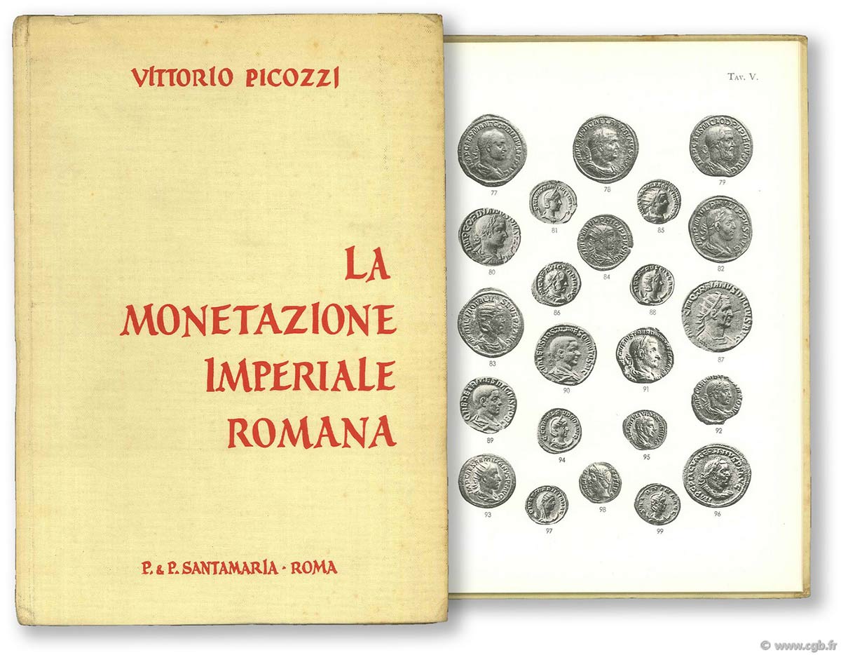 PICOZZI V. - La monetazione imperiale romana. ... - Bertolami Fine Art