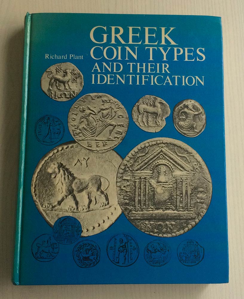 Plant R. Greek Coin Types and their ... - Bertolami Fine Art